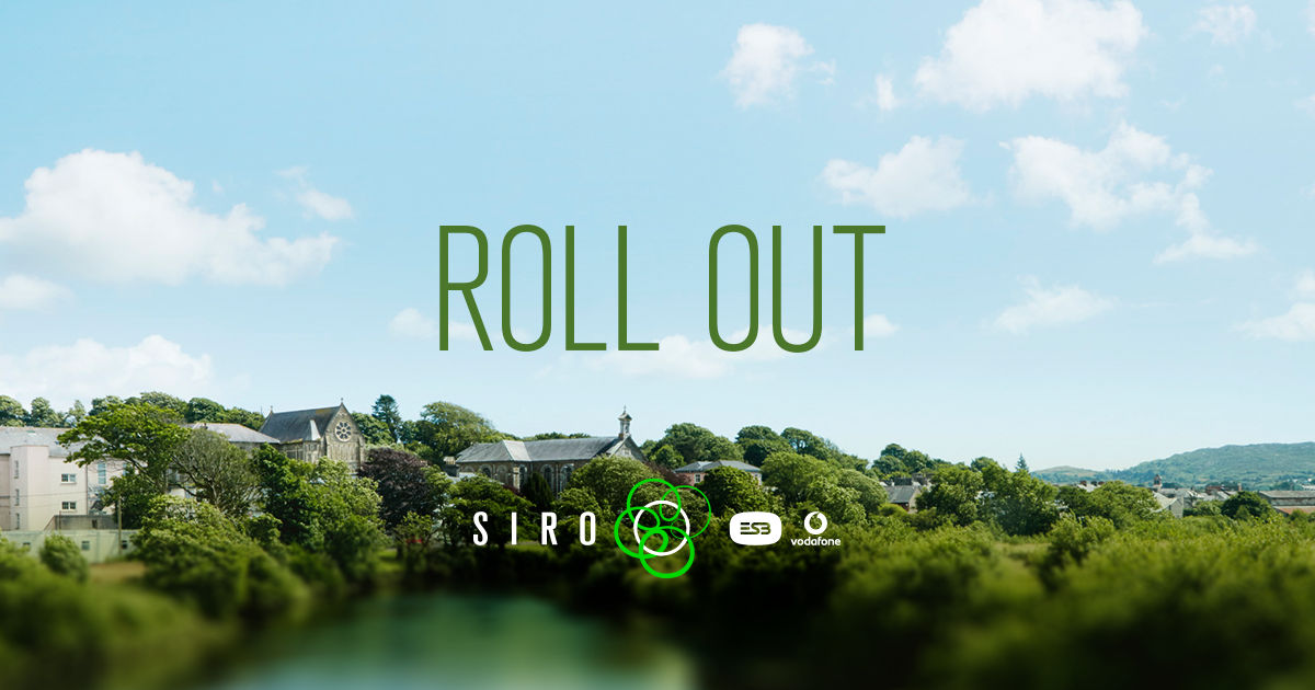 SIRO 100% Fibre Roll Out Map - Is Your Town SIRO Ready?
